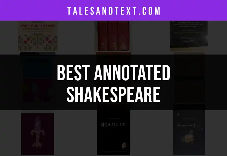 10 Must-Have Annotated Shakespeare Editions