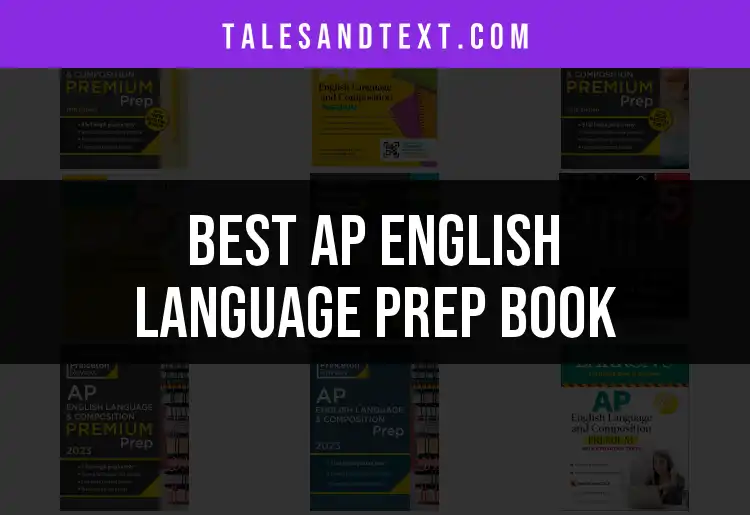 12 Essential AP English Language Prep Books to Consider
