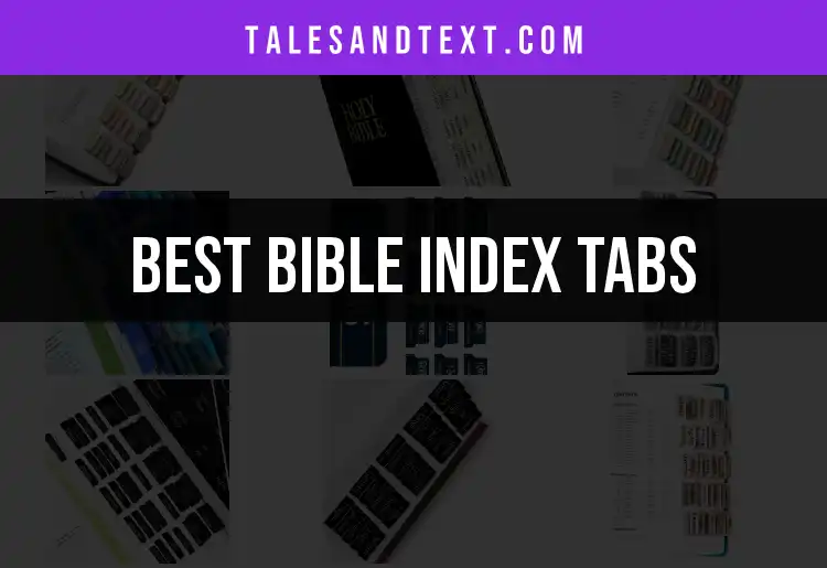 Top 10 Bible Index Tabs You Need for Quick Reference
