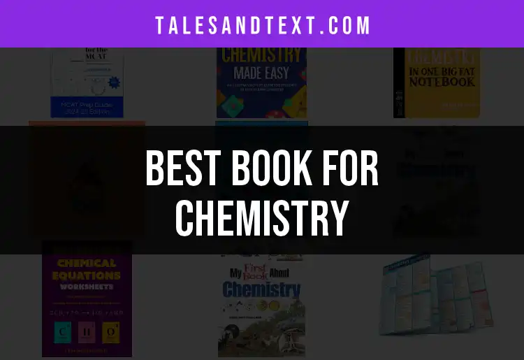 12 Essential Books for Chemistry Enthusiasts