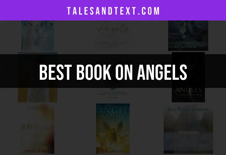 14 Must-Read Books on Angels for Inspired Readers