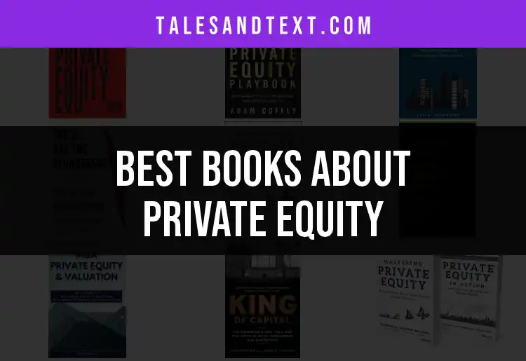 Top 10 Books About Private Equity You Should Read