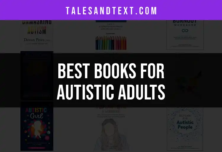 11 Must-Read Books for Autistic Adults