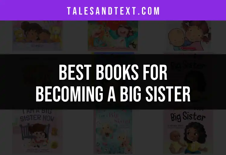 15 Best Books for Becoming a Big Sister