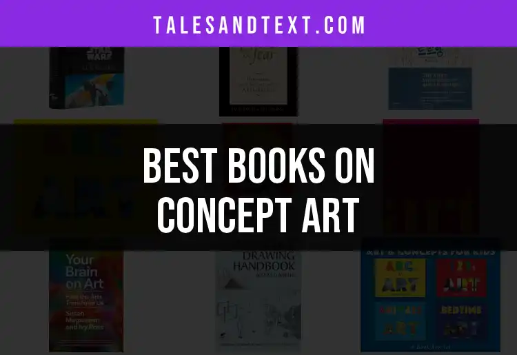 12 Essential Books on Concept Art You Shouldn't Miss