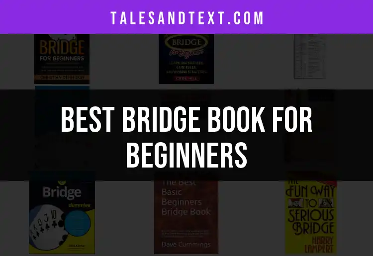 10 Essential Bridge Books for Beginners to Master the Game