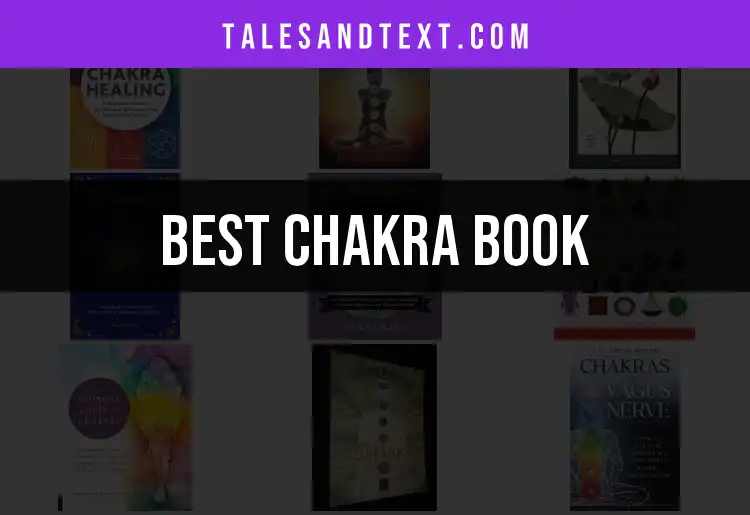 11 Essential Chakra Books to Elevate Your Energy