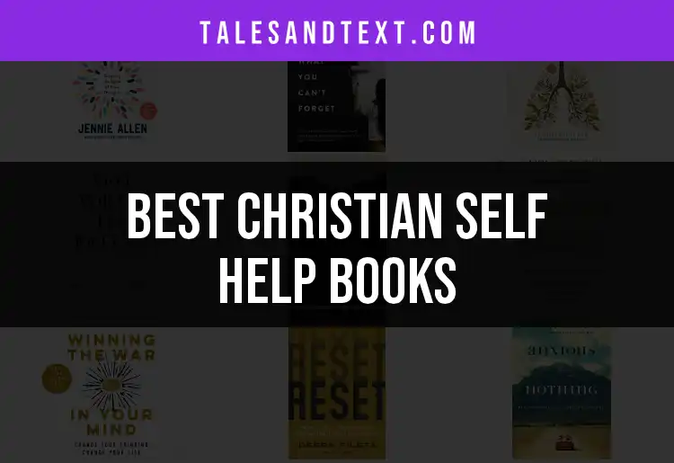 15 Must-Read Christian Self Help Books for Personal Growth