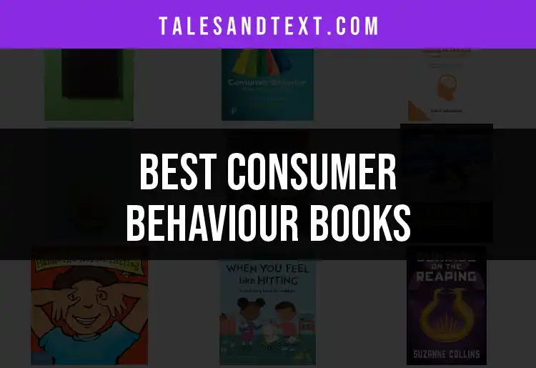 10 Must-Read Consumer Behaviour Books for Insightful Minds