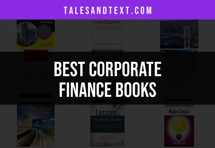 11 Essential Corporate Finance Books for Smart Investors