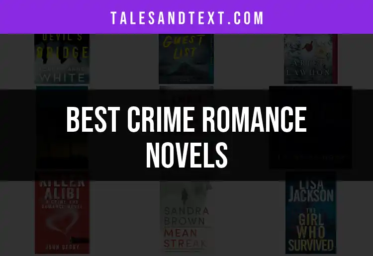 12 Captivating Crime Romance Novels to Try Today