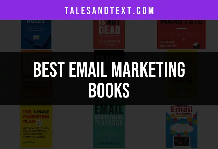 11 Must-Read Email Marketing Books for Success