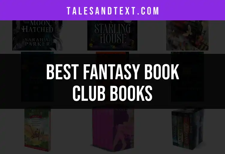 11 Must-Read Fantasy Book Club Books for Dreamy Discussions