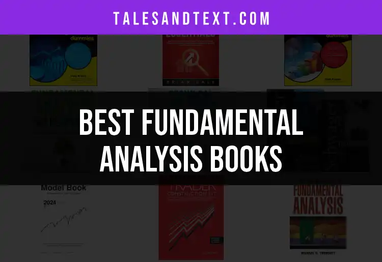 12 Essential Fundamental Analysis Books You Should Read
