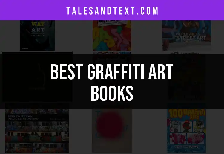 13 Must-Read Graffiti Art Books for Creative Souls