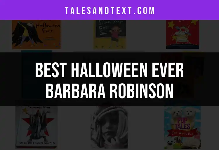11 Enchanting Takes on Halloween Ever by Barbara Robinson