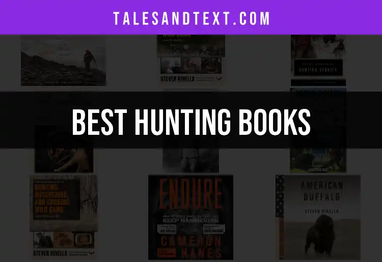 15 Essential Hunting Books You Can't Miss