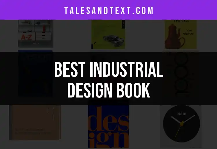 Top 10 Industrial Design Books for Every Creative Mind