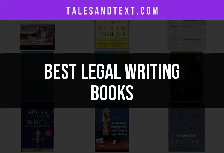 Top 10 Legal Writing Books You Need to Excel