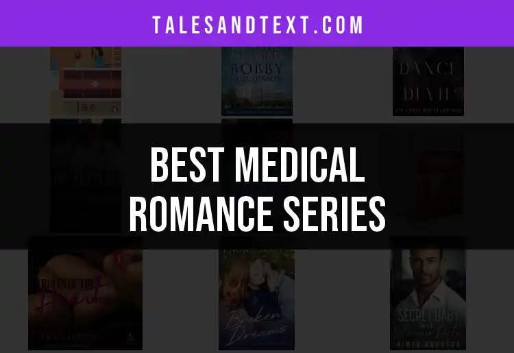 11 Captivating Medical Romance Series You Must Read