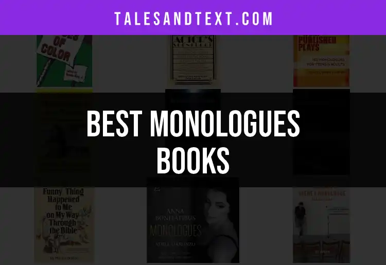 10 Captivating Monologues Books You Must Discover