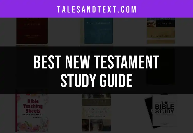 13 New Testament Study Guides You Need to Explore