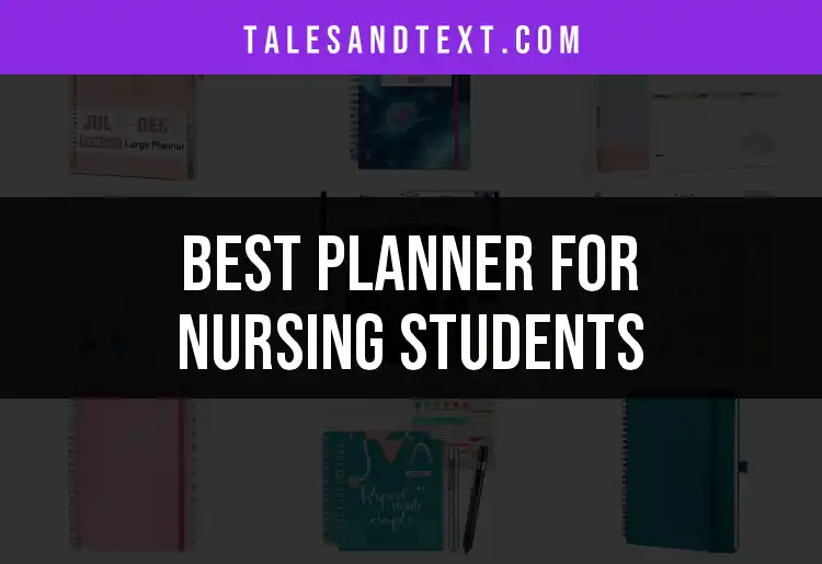 14 Essential Planners for Nursing Students to Maximize Success