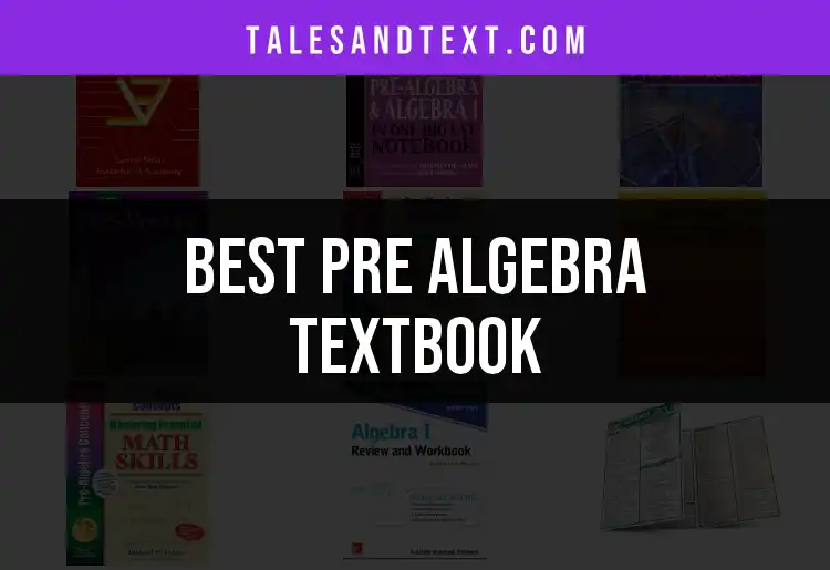 13 Best Pre Algebra Textbooks for Quick Learning