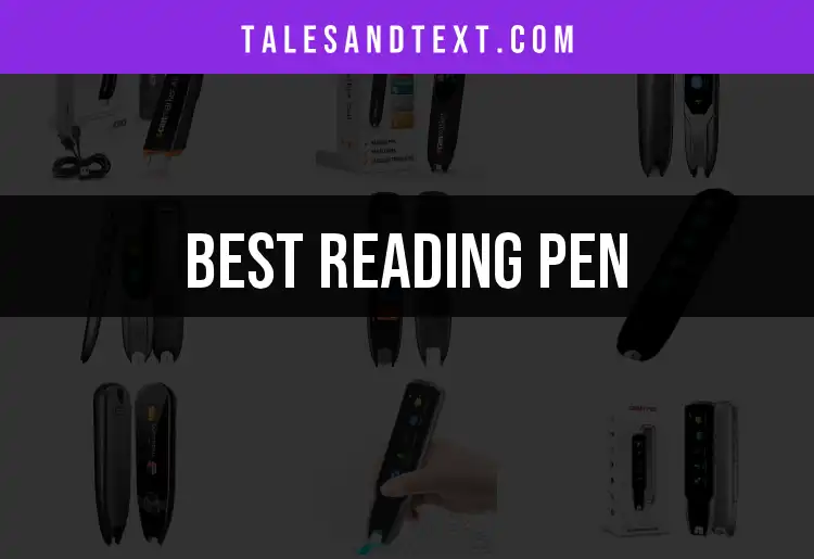 14 Best Reading Pens to Enhance Your Literary Journey