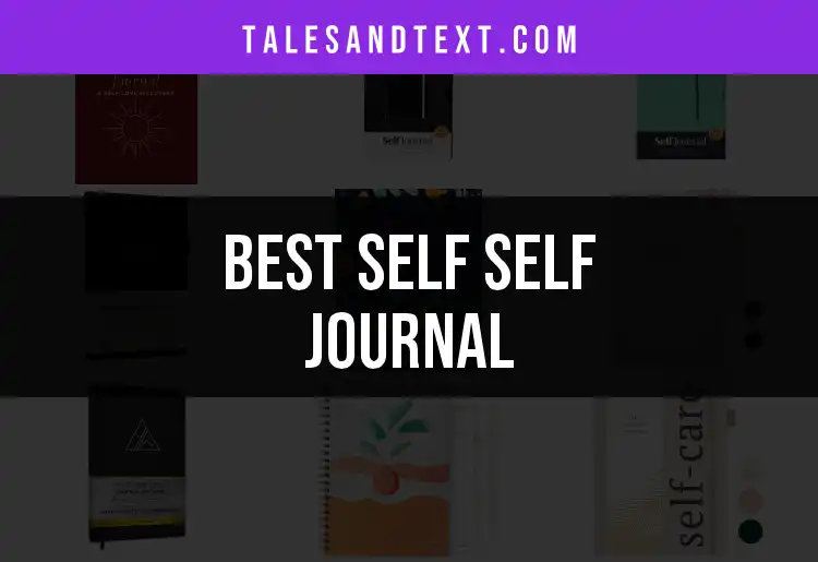 17 Self Journals That Transform Your Reflection Journey