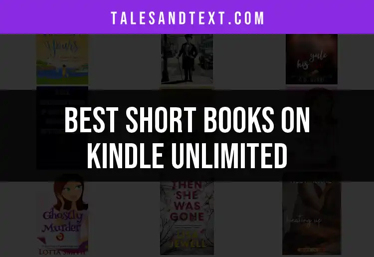 11 Short Books on Kindle Unlimited You Need to Read