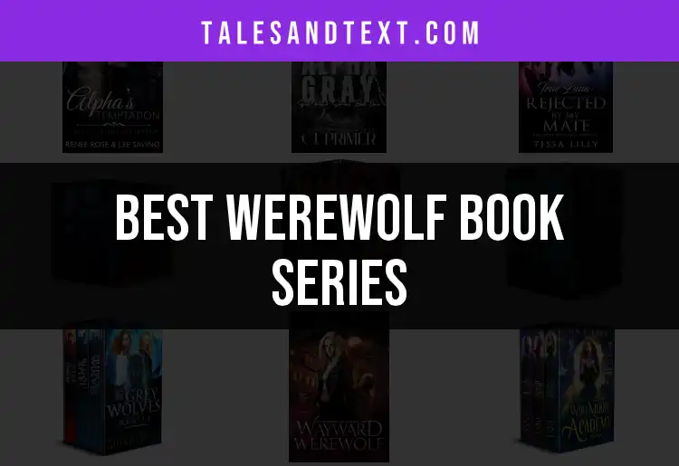 13 Must-Read Werewolf Book Series for Fantasy Lovers